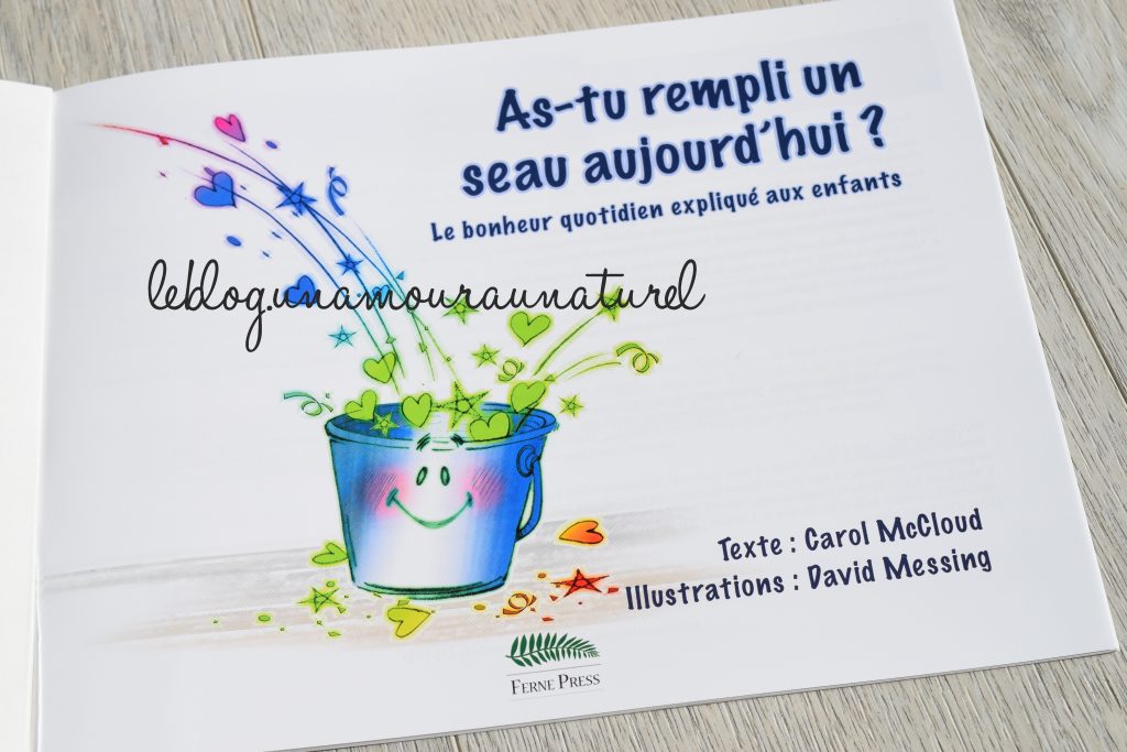 Coup de cœur : « As-tu rempli un seau aujourd’hui? » Un livre qui ...