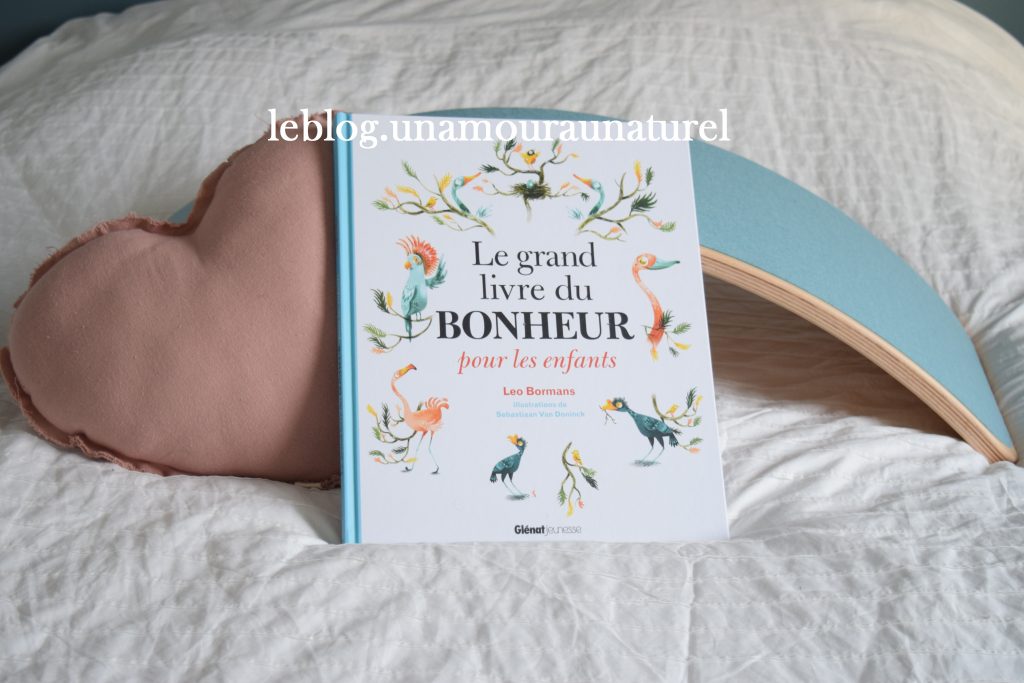 Le grand livre du bonheur pour les enfants – Le Blog un Amour au Naturel