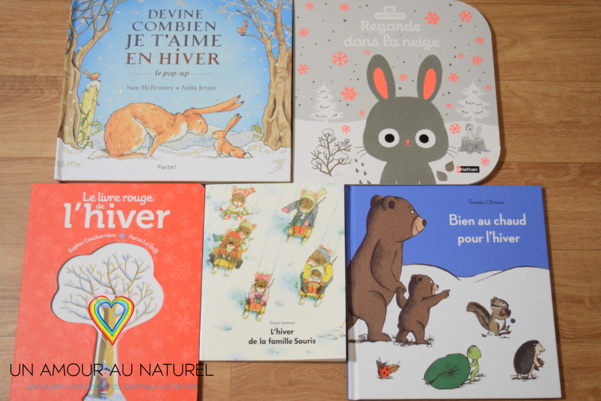 Sélection de livres sur le thème de l’hiver – Le Blog un Amour au Naturel